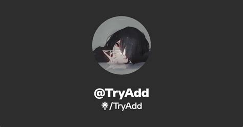 Tryadd Twitter Tiktok Linktree