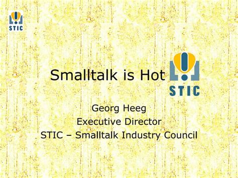 Smalltalk Is Hot Ppt