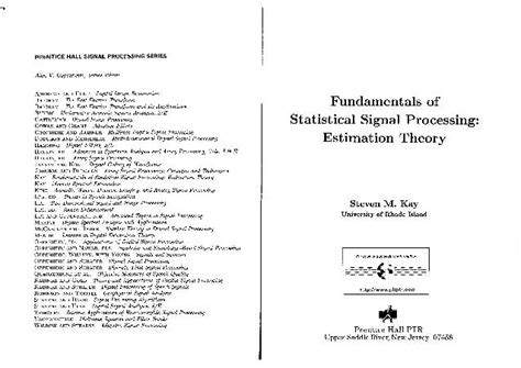 Fundamentals Of Statistical Signal Processing Estimation Theory Vo