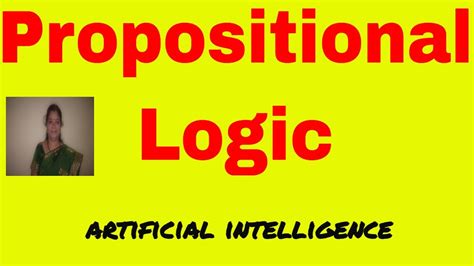 Propositional Logic Knowledge Representation Artificial