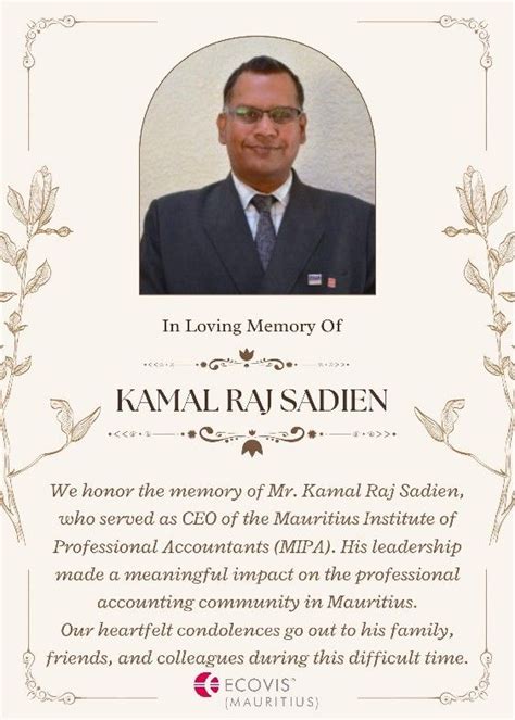Rip Kamal You Will Be Sorely Missed Vivek Gujadhur