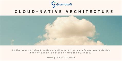 Embracing Scalability And Flexibility The Power Of Cloud Native