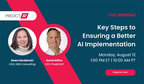 Key Steps To Ensuring A Better Ai Implementation