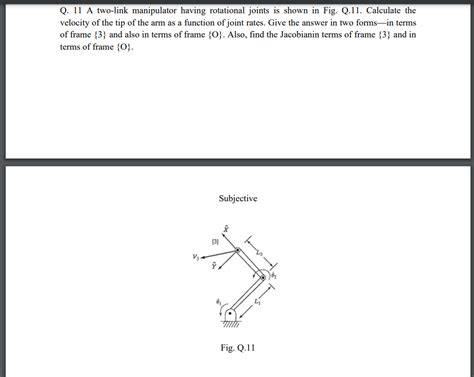 Solved Q 11 ﻿a Two Link Manipulator Having Rotational