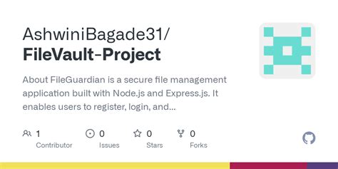 Github Ashwinibagade31filevault Project About Fileguardian Is A Secure File Management