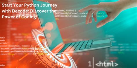 Start Your Python Journey With Decode Discover The Power Of Coding