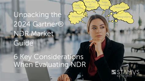 Stamus Networks On Linkedin Unpacking The 2024 Gartner® Ndr Market Guide 6 Key Considerations