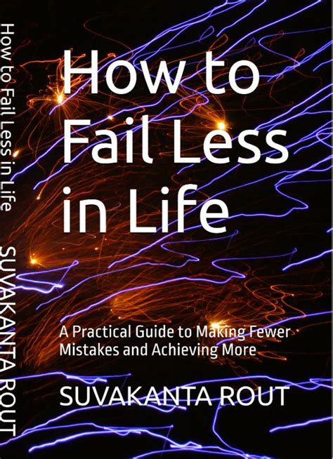 Suvakanta Rout On Linkedin Howtofailless Successmindset