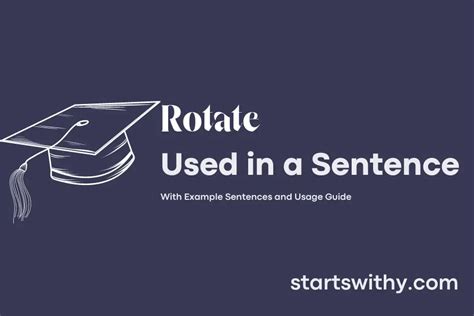 Rotate In A Sentence Examples 21 Ways To Use Rotate