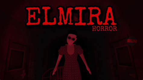 Elmira Horror Game Roblox Youtube