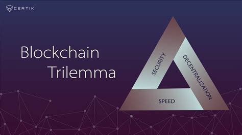Blockchain Trilemma What Is This Strange Term What Does It By Julia Ofoegbu Medium