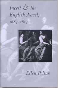 Amazon Com Incest And The English Novel Pollak Ellen Books