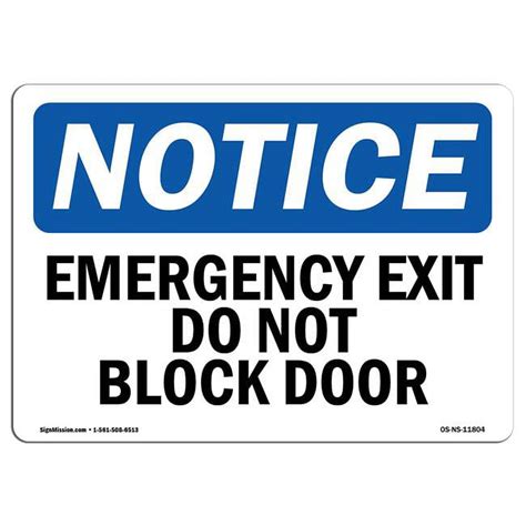 Signmission Notice Emergency Exit Do Not Block Door Osha Decal Sign