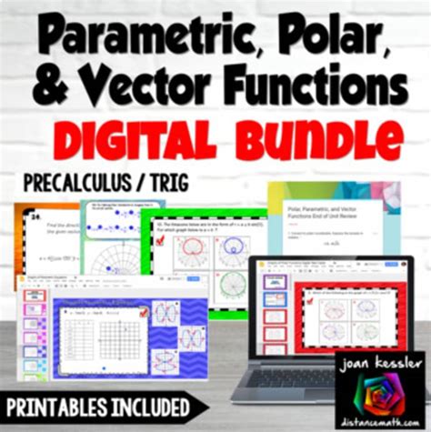 Polar Parametric And Vectors Functions Digital Bundle Plus Printables