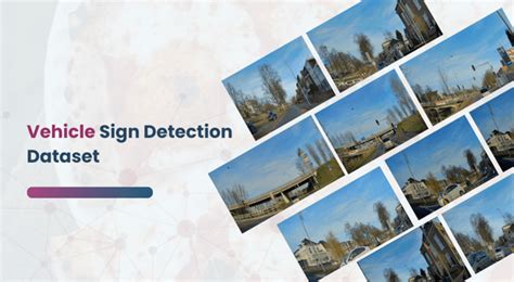 Vehicle Sign Detection Dataset Traffic Lights Pedestrians Vehicle