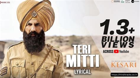 Teri Mitti Lyrics Teri Mitti Me Mil Jawa Lyrics तेरी मिटटी Kesari Akshay Kumar B Praak
