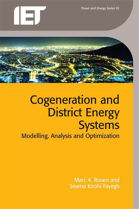 Modeling And Optimization Of Cogeneration Based District Energy Systems Accounting For Economics