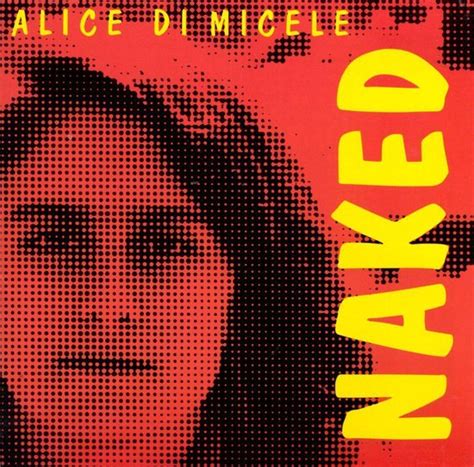 Naked Alice Di Micele Cd Album Muziek Bol