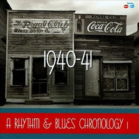 Various A Rhythm And Blues Chronology 1 1940 1941 Cd At Juno Records