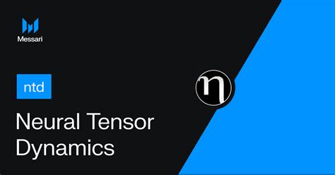 Neural Tensor Dynamics Market Data And Trends Messari