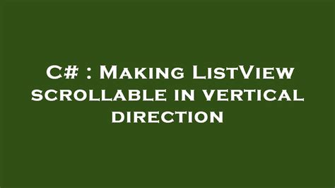 C Listview Vertical Scrollbar At Dane Figueroa Blog
