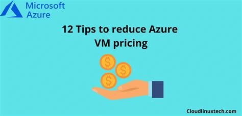 Tips To Reduce Azure VM Pricing Technology Savy