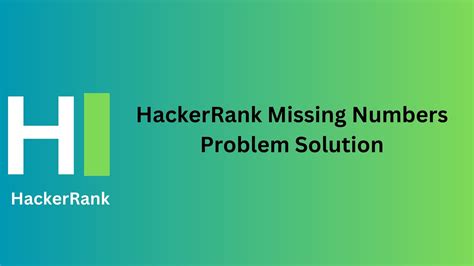 hackerrank missing numbers problem solution