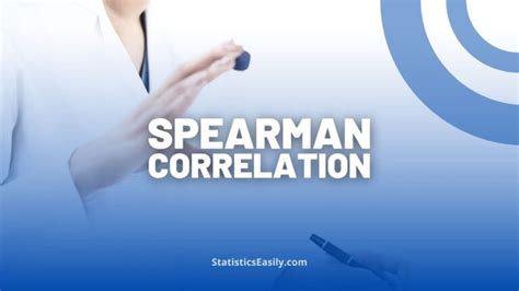 Spearman Correlation In Data Analysis