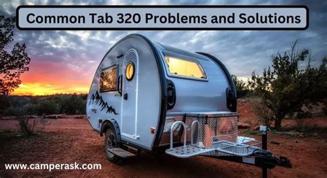 Tab 320 Problems And Best Solutions In 2025