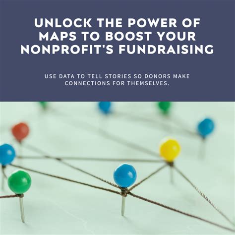 Unlock The Power Of Maps To Boost Your Nonprofits Fundraising