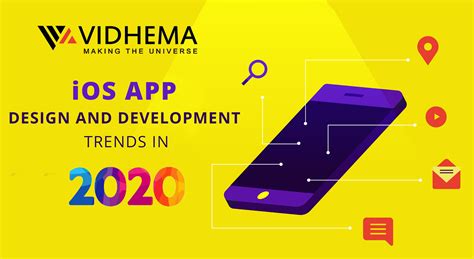 Ios App Design And Development Trends In 2020 Vidhema Technologies