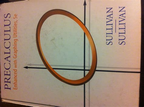 Precalculus Enhanced With Graphing Utilities Sullivan Michael 9780321757722 Books