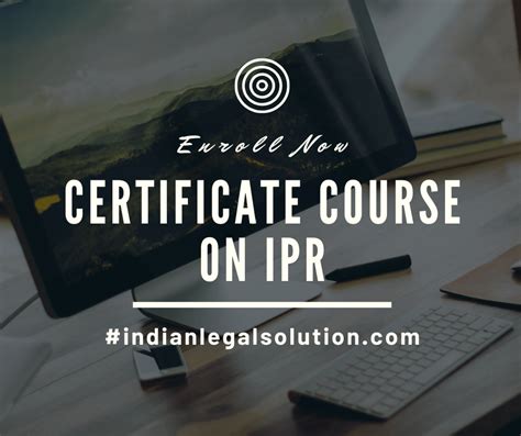 Certificate Course On Ipr Indian Legal Solution
