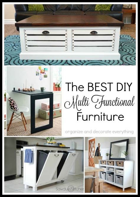 The Best DIY Multi Functional Furniture Organize And Decorate Everything