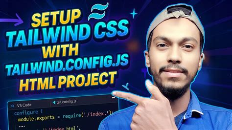 How To Install Tailwind Css And Generate Nfigjs In Html Project Complete Tutorial