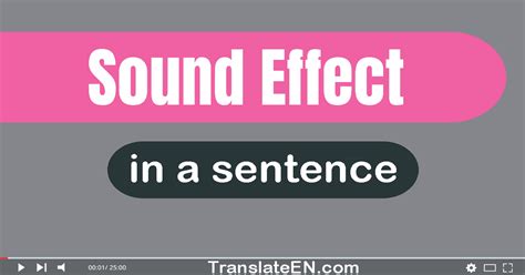 Sound Effect In A Sentence