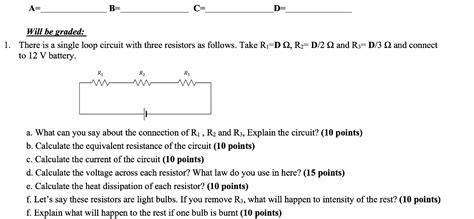 Solved A B C D Will Be Graded There Is A Single Loop Chegg Com