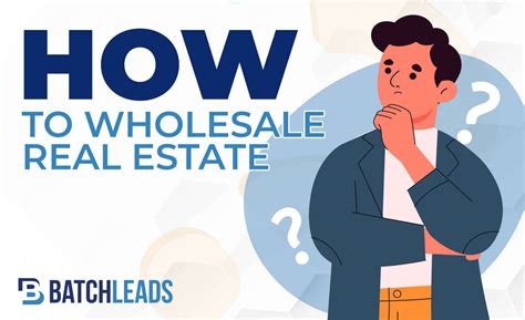 Wholesaling Real Estate Archives Batchleads
