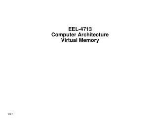 PPT Computer Architecture Virtual Memory PowerPoint Presentation
