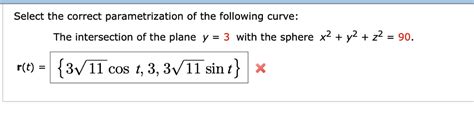 solved select the correct parametrization of the following