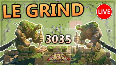 🔴 Kvk 3035 Le Grind Des Premiers Jours Rise Of Kingdoms Fr Youtube