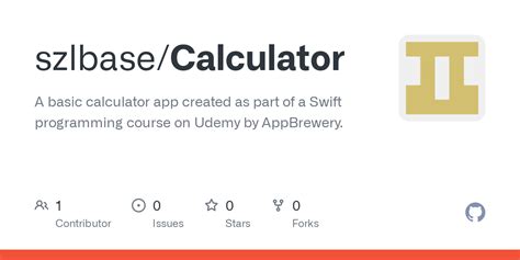GitHub Szlbase Calculator A Basic Calculator App Created As Part Of A Swift Programming