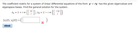 Solved The Coefficient Matrix For A System Of Linear Chegg