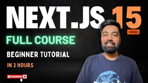 Nextjs 15 Tutorial Hindi Youtube