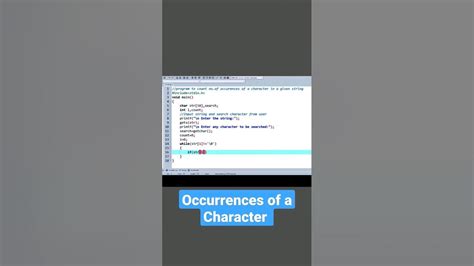Write A Program To Count Number Of Occurrences Of A Character In A Given String In C Language