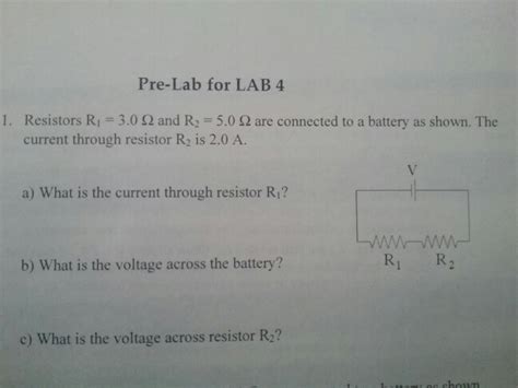 Solved Pre Lab for LAB 4 Resistors R1 3 0 Ω and R2 current Chegg com