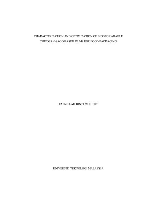 Pdf Characterization And Optimization Of Biodegradable Chitosan Sago Based Films For Food