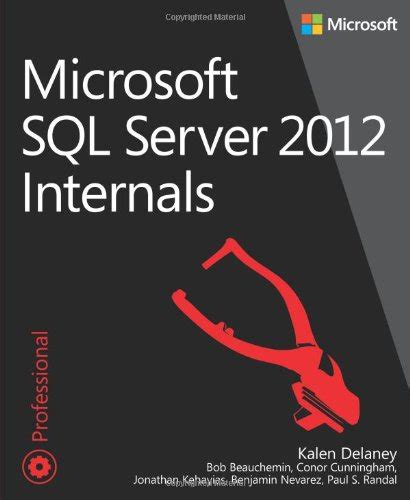 Microsoft SQL Server 2012 Internals Let Me Read
