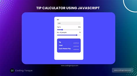 Tip Calculator Using Html Css And Javascript Coding Torque Coding