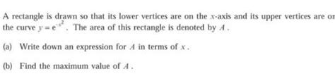 Solved A Rectangle Is Drawn So That Its Lower Vertices Are Chegg
